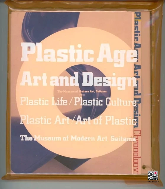AGE OF PLASTIC Art and Design Museum Exhibition Catalog with Supplement ...