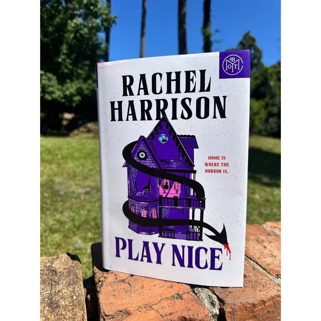 PLAY NICE BY Rachel Harrison September 2025 Book of the Month Hardcover ...