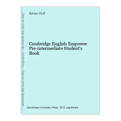 CAMBRIDGE ENGLISH EMPOWER Pre-intermediate Student's Book Doff, Adrian ...