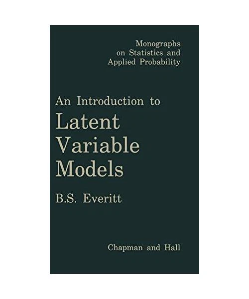 AN INTRODUCTION TO Latent Variable Models, B. Everett EUR 16,57 ...