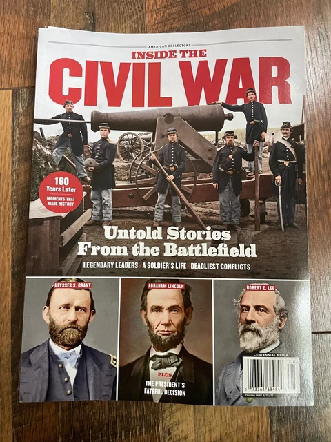 NEW AMERICAN COLLECTOR INSIDE THE CIVIL WAR Untold Stories From The ...