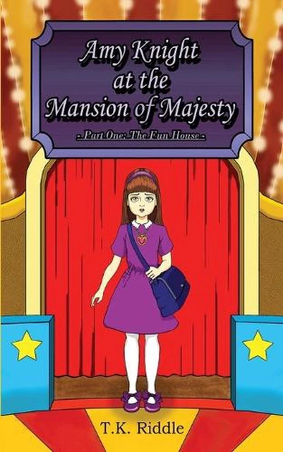 AMY KNIGHT AT the Mansion of Majesty: Part One: The Fun House by T.K ...