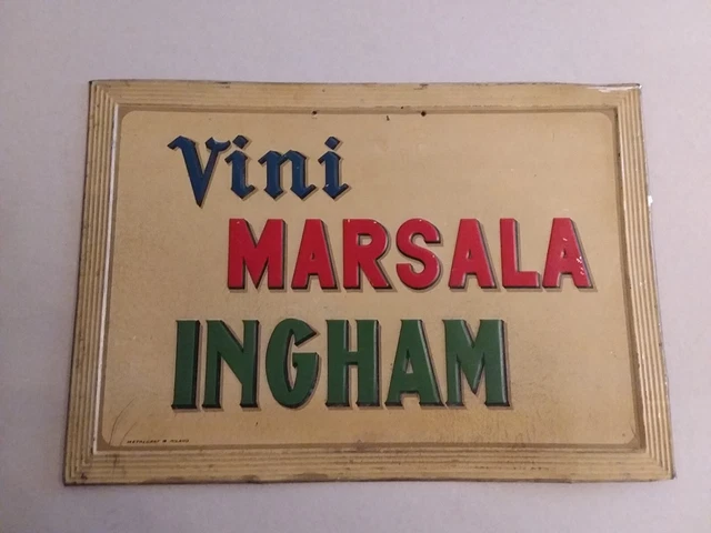 VINI MARSALA INGHAM Originale Pubblicita' Su Latta Metalgraf Milano 28 ...