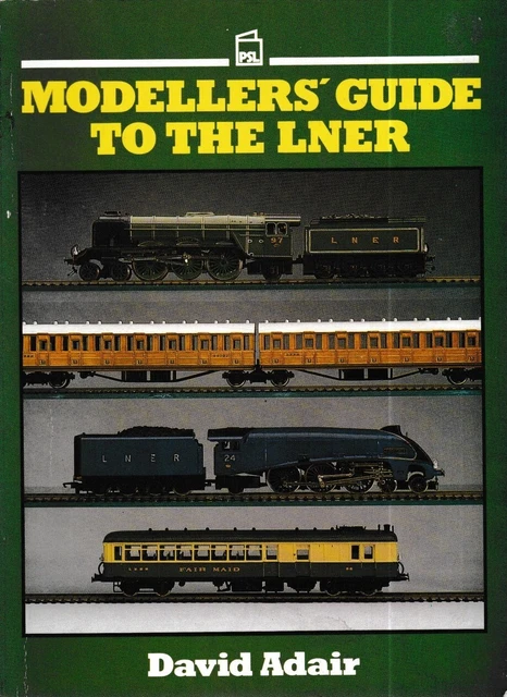 MODELLERS' GUIDE TO The LNER, David Adair -1987 Railway Modelling Softback EUR 8,25 - PicClick IT