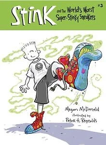 STINK AND THE World's Worst Super-Stinky Sneakers (Book #3... | Livre ...