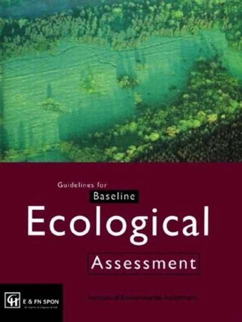 GUIDELINES FOR BASELINE Ecological Assessment by The Institute of ...