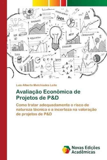 AVALIAO ECONMICA DE Projetos de P&D by Luis Alberto Melch?ades Leite ...
