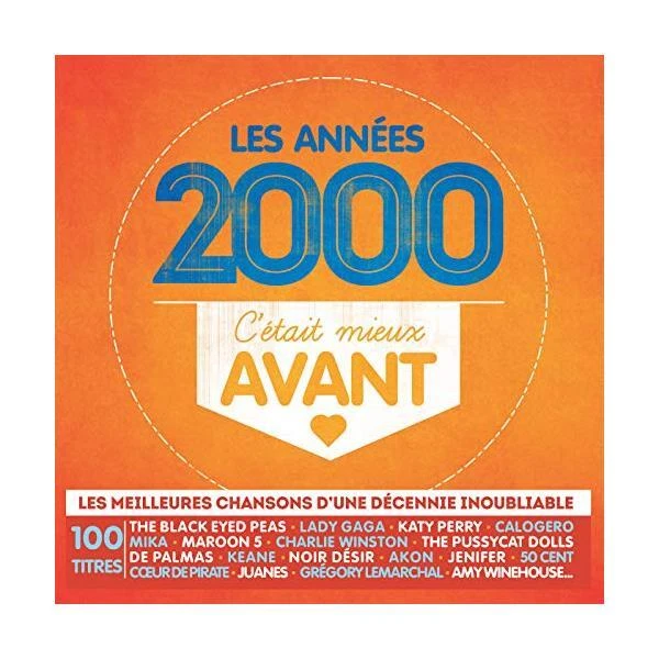 CD - C Etait Mieux Avant-Les Annees 2000 - Multi-Artistes EUR 20,24 ...