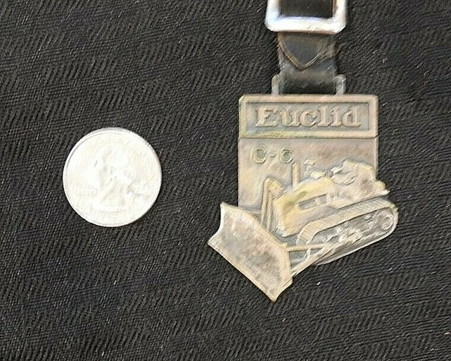 ORIGINAL 1960'S EUCLID C-6 CRAWLER LOADER DOZER TRACTOR WATCH FOB $40. ...