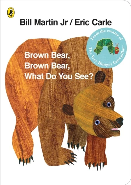 ERIC CARLE - Brown Bear Brown Bear What Do You See - New Board book ...