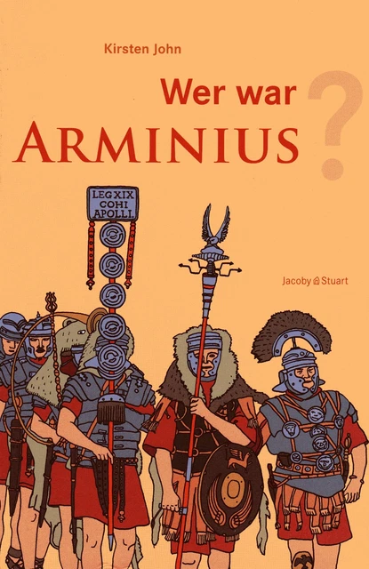 WER WAR ARMINIUS ? - Hermann der Cherusker - Kirsten John - BUCH ROMAN ...