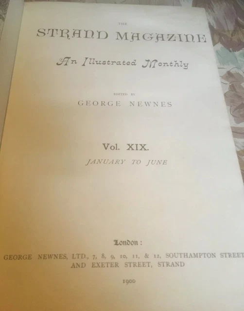 RARE AND COLLECTABLE, Bound Volume XIX Of ‘The Strand Magazine’, Jan ...
