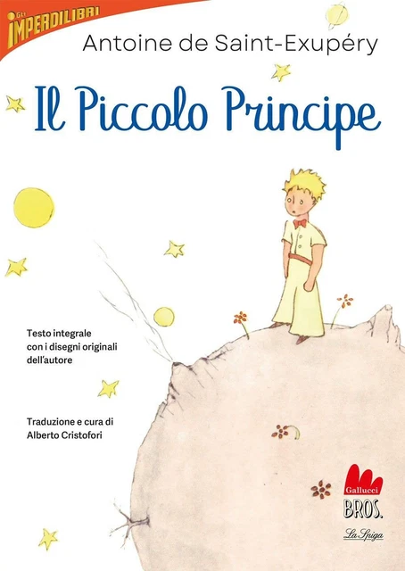 ALBERTO CRISTOFORI ANTOINE de Saint-Exupéry Il Piccolo Principe (Poche ...