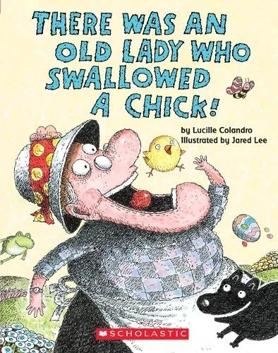 LUCILLE COLANDR THERE Was an Old Lady Who Swallowed a Chick! ( (Libro ...