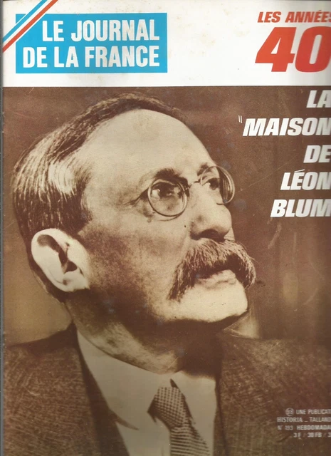 LE JOURNAL DE la France, Les années 40 - n° 193 (98) La Maison de Léon ...