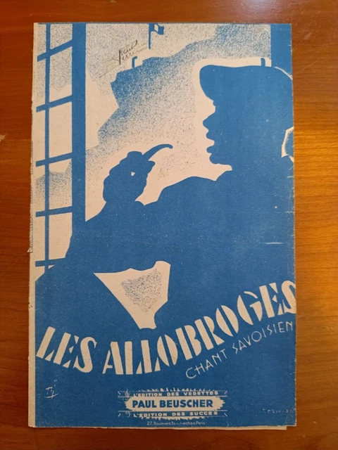 LES ALLOBROGES PARTITIONS anciennes Editions Paul Beuscher EUR 5,00 - PicClick FR
