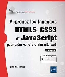 APPRENEZ LES LANGAGES HTML5, CSS3 et JavaScript pour ... | Livre | état très bon EUR 20,67 ...