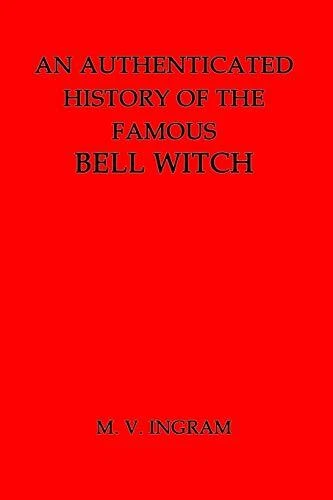 AN AUTHENTICATED HISTORY of the Famous B..., Ingram, M. EUR 14,81 ...