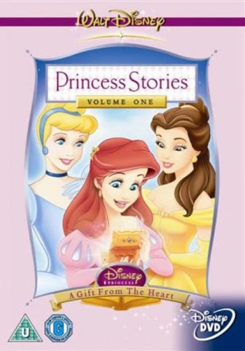 DISNEY PRINCESS STORIES - Vol. 1 - A Gift From The Heart DVD Unknown ...