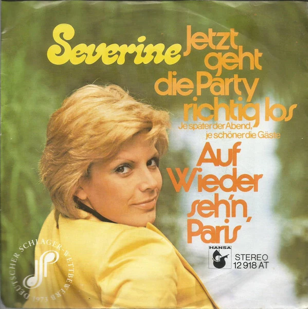 SEVERINE* JETZT GEHT Die Party Richtig Los 7" Single Vinyl Schallplatte ...