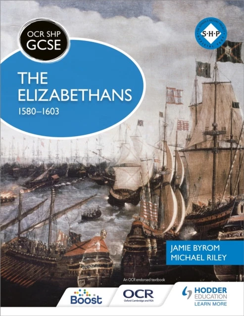 OCR GCSE HISTORY SHP: The Elizabethans, 1580-1603 - Free Tracked ...