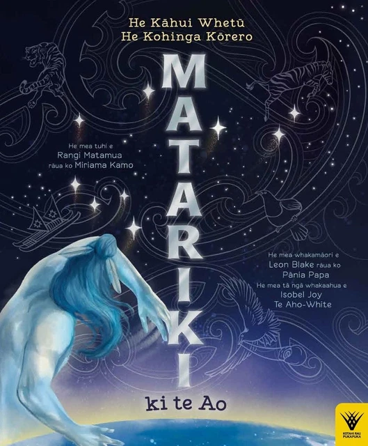 MATARIKI KI TE Ao: (Matariki Around the World - M?ori Edition) by ...