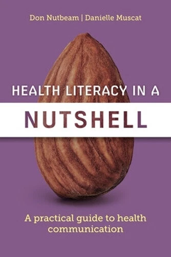 HEALTH LITERACY IN a Nutshell by Don Nutbeam [Paperback] £25.63 ...