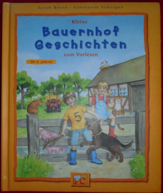 KLEINE BAUERNHOF GESCHICHTEN zum Vorlesen ab 2 Jahren, ab 3 Jahren, ab ...