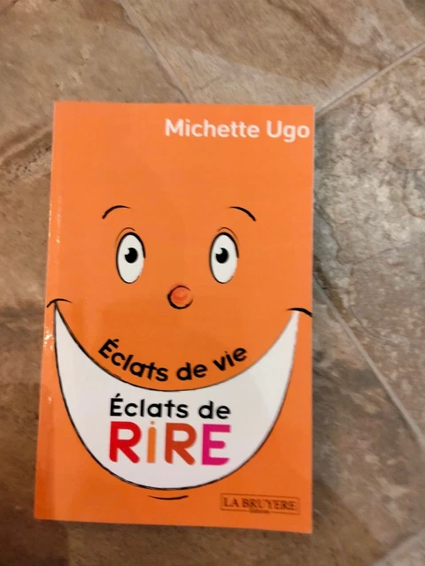 RARE,HUMOUR DE MICHETTE UGI; Eclats de vie, eclats de rire ..TBE EUR 8 ...