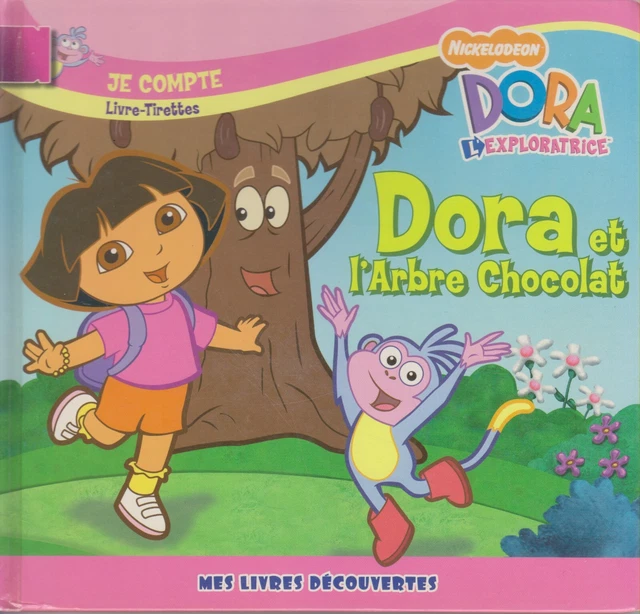 LIVRE ENFANT - Dora l'exploratrice - Dora et l'Arbre Chocolat EUR 1,60 ...