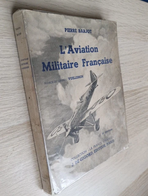 LIVRE L' AVIATION MILITAIRE FRANÇAISE Pierre BArjot EUR 19,90 - PicClick FR
