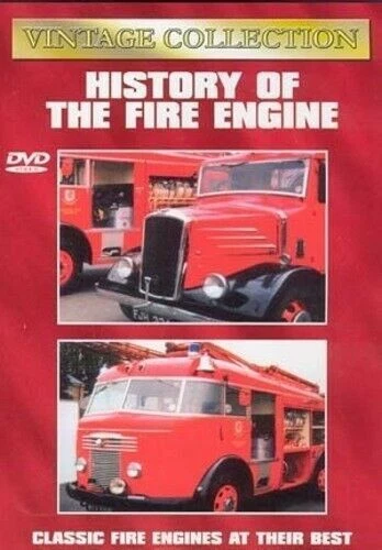 HISTORY OF THE Fire Engine Classic Fire Engines at Their Best (2 DVD ...