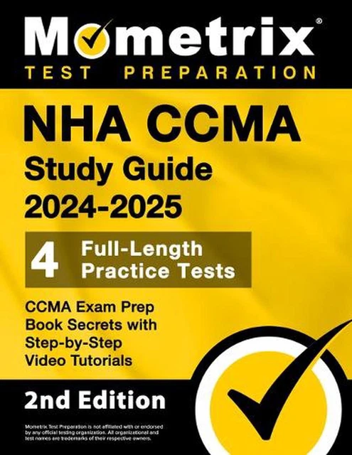 NHA CCMA STUDY Guide 2024-2025 - 4 Full-Length Practice Tests, Ccma ...