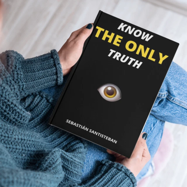 KNOW THE ONLY Truth | Eye-Opening Book on Hidden Realities & Uncovering ...
