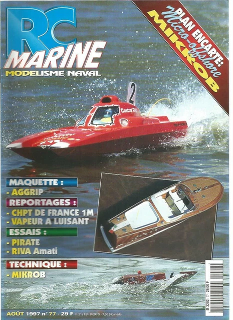 RC MARINE N°77 Mikrob / Aggrip / Pirate / Riva Amati / Chpt Fr 1 Metre ...