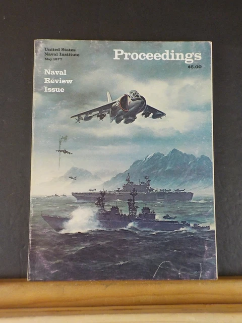 PROCEEDINGS MAGAZINE US Naval Institute 1977 May Naval Review Issue £19 ...