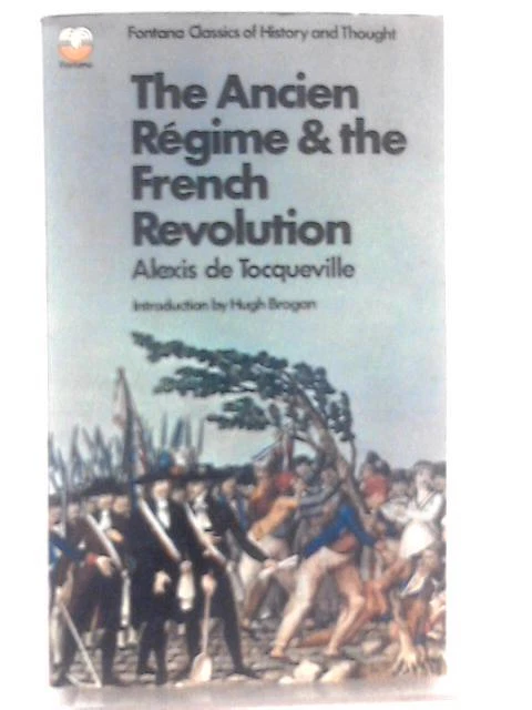 ANCIEN RÉGIME & Révolution Française (Alexis De Tocqueville 1971) (ID ...