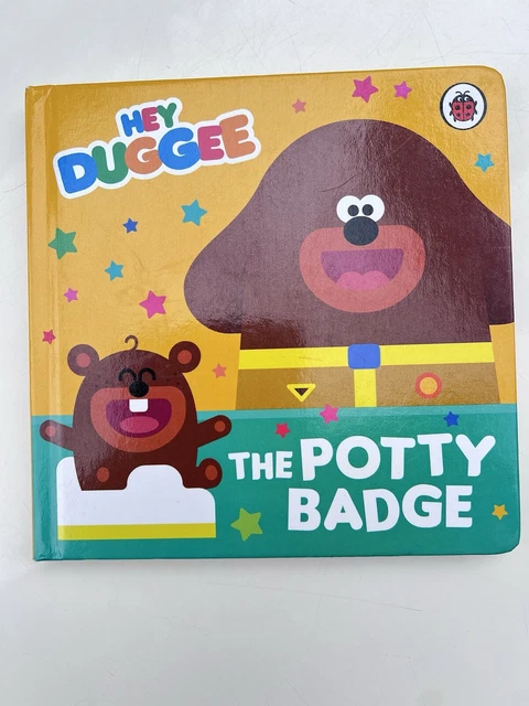 HEY DUGGEE: THE Potty Badge by Hey Duggee (Board Book, 2021) £4.99 ...