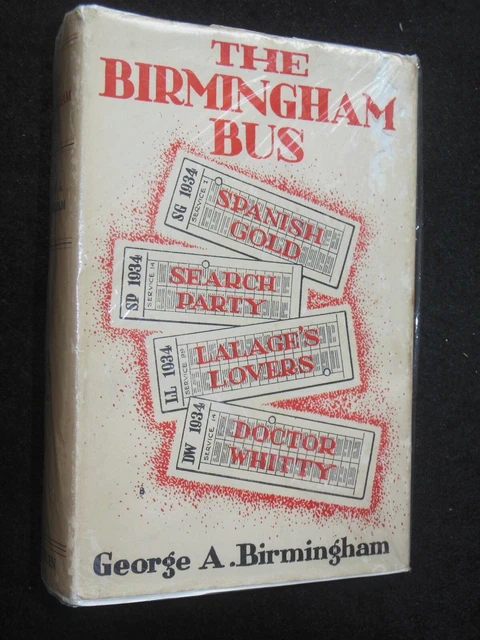 THE BIRMINGHAM BUS (1934-1st) George Birmingham - Children's Short ...