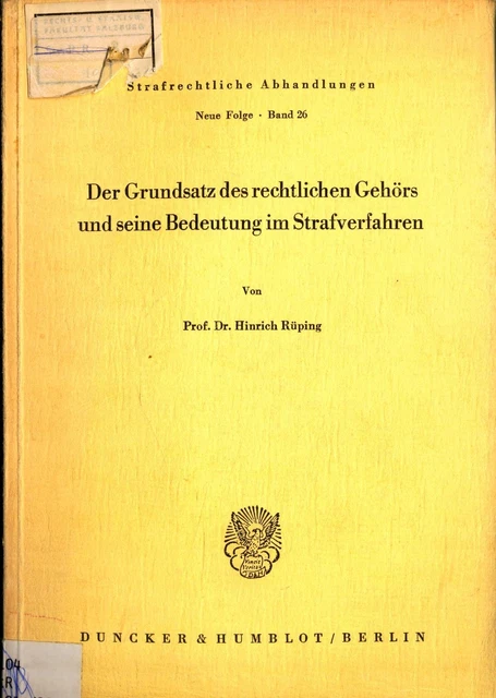 DER GRUNDSATZ DES rechtlichen Gehörs und seine Bedeutung im ...