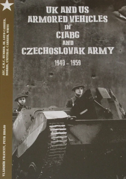 ALLIED CZECH ARMY WW2 Armoured Vehicles NEW Czechoslovak Independent ...