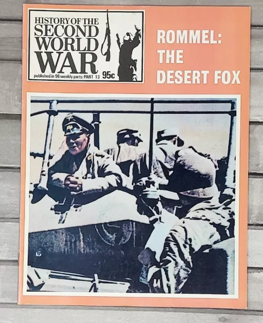 History Of The Second World War Magazine Part 13 1973 Wwii Rommel