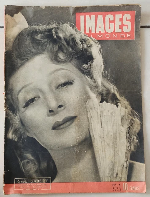 ANCIEN MAGAZINE IMAGES du Monde Février 1945. Greer Garson EUR 9,99 ...