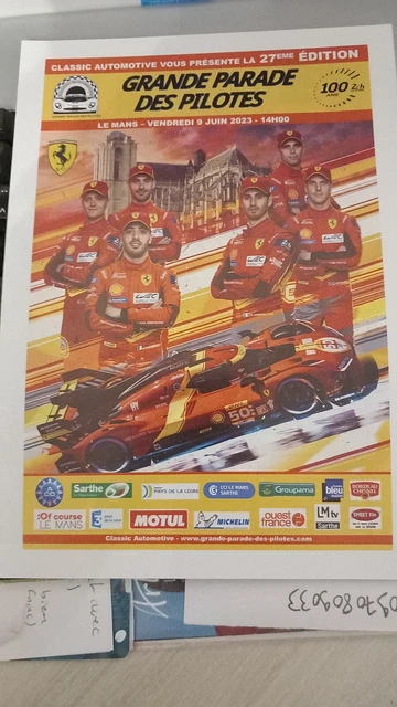 Flyer Grande Parade Des Pilotes 2023 24 Heures Le Mans 24h Ferrari 15