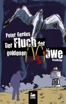DER FLUCH DER goldenen Möwe: Inselkrimi de Gerdes, Peter | Livre | état ...