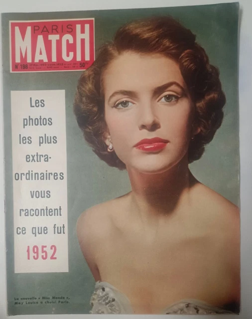 PARIS MATCH NUMÉRO 198 Décembre 1952 May Louise Miss Monde EUR 7,00 ...