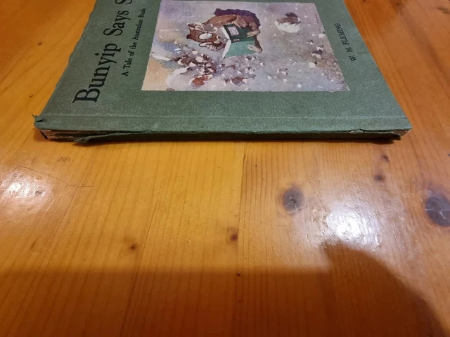 BUNYIP SAYS SO By W. M. Fleming. Children Picture Story Book.c1930s ...