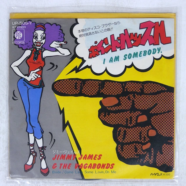JIMMY JAMES & THE VAGABONDS I AM SOMEBODY PYE UP505Y Japan VINYL 7 £2. ...