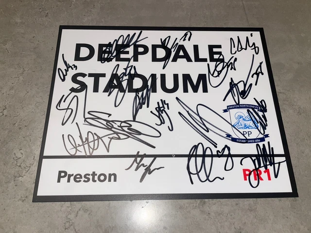PRESTON NORTH END Fc Signed 2024 Metal Street Sign Football Shirt Proof ...