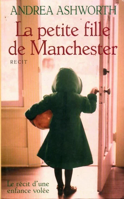 LA PETITE FILLE de Manchester - Andrea Ashworth - V1735975 EUR 8,49 ...